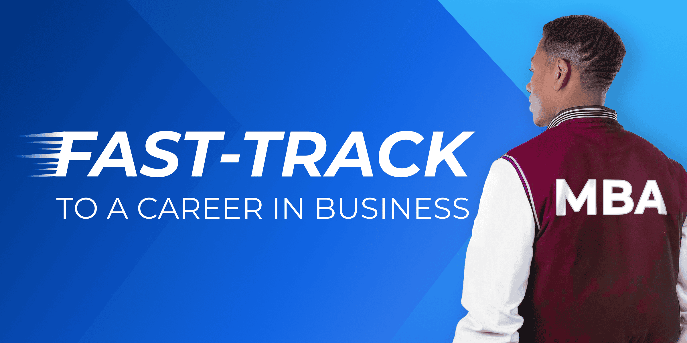 Fast-track Your Career With an American Master's in Business